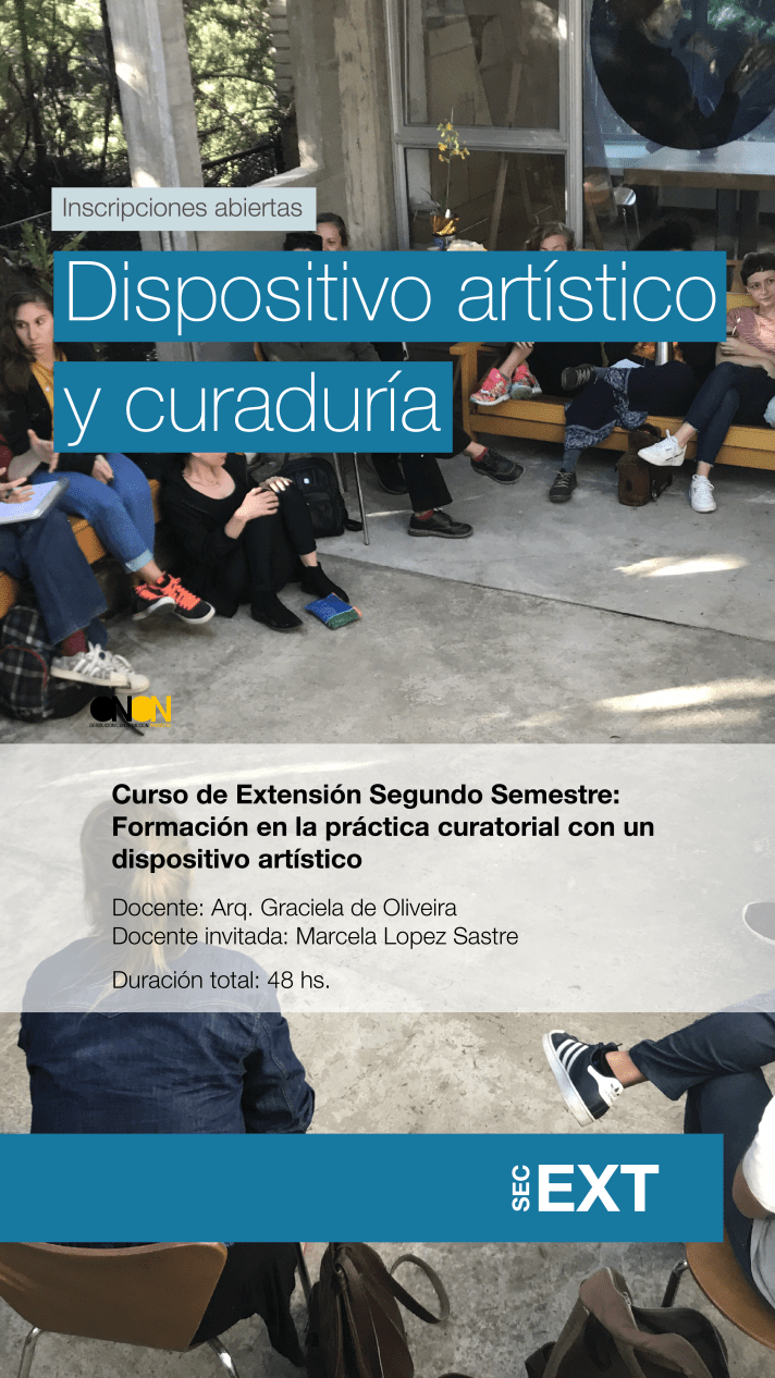DISPOSITIVO ARTÍSTICO de formación en prácticas CURATORIALES. Curso DE ...